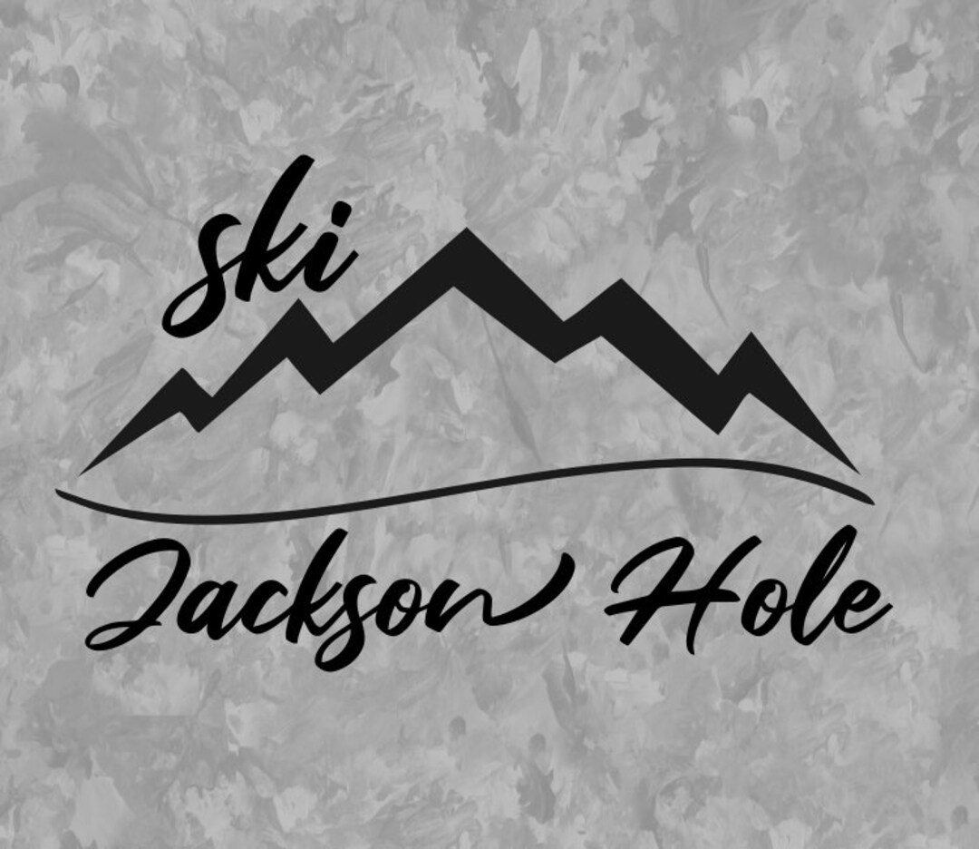 Ski Jackson Hole Mountain SVG, Cricut, Laser Cut File (digital Download ...