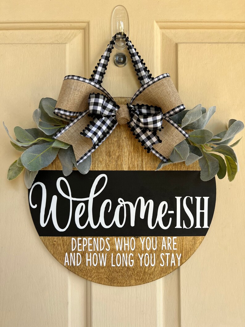 Welcome-ish Sign | Wood Round Door Hanger | Personalized Wood Sign ...