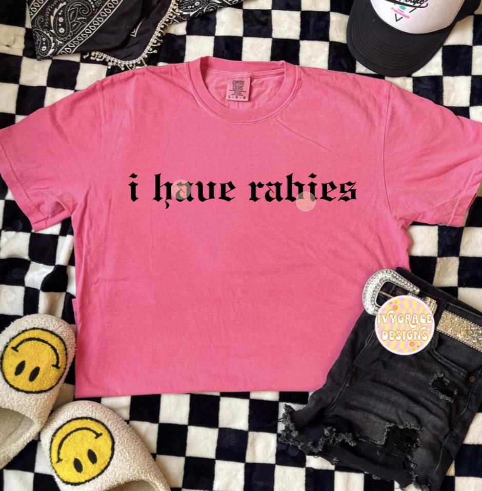 I Have Rabies PNG/SVG Digital Download - Etsy