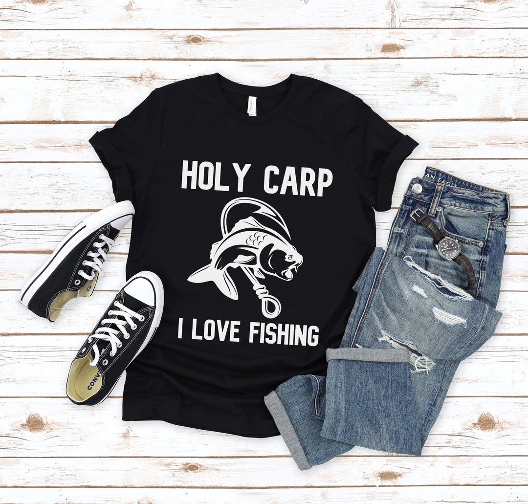 Holy Carp I Love Fishing T-shirt, Men's Fishing Shirt, Funny Fisherman ...