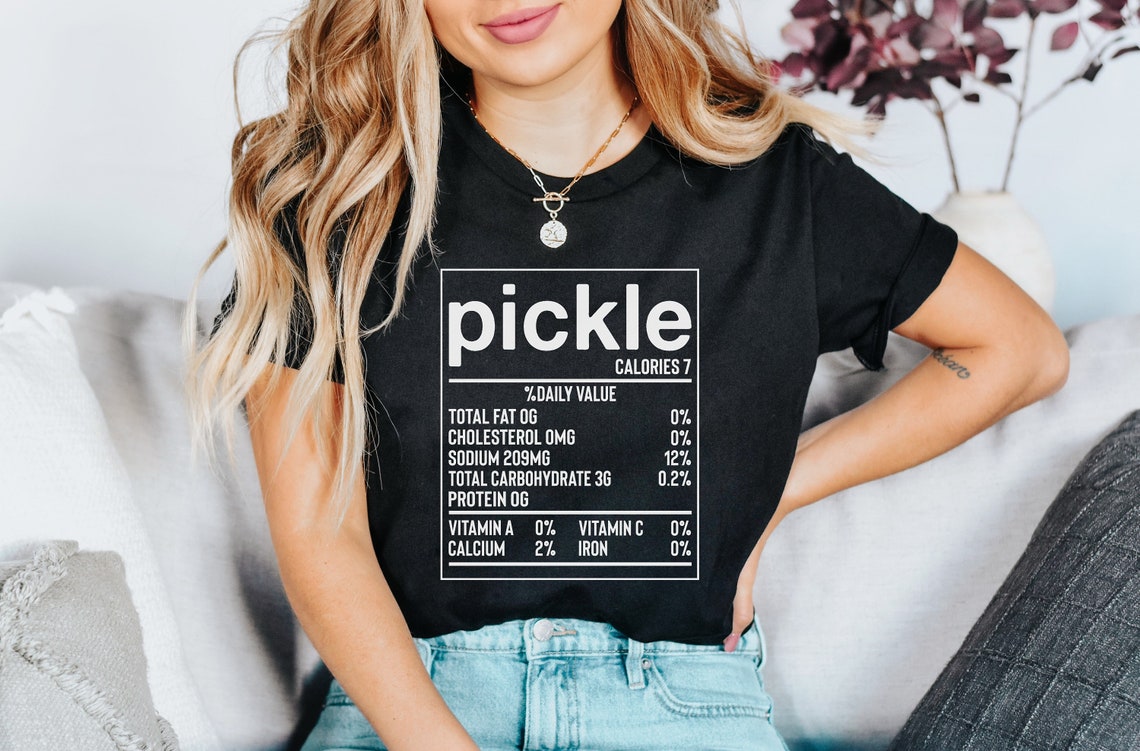 Pickle Nutrition T Shirt, Pickle Shirt, Pickle Crewneck Shirt, Pickle ...