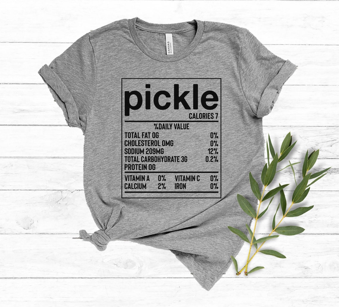 Pickle Nutrition T Shirt, Pickle Shirt, Pickle Crewneck Shirt, Pickle ...