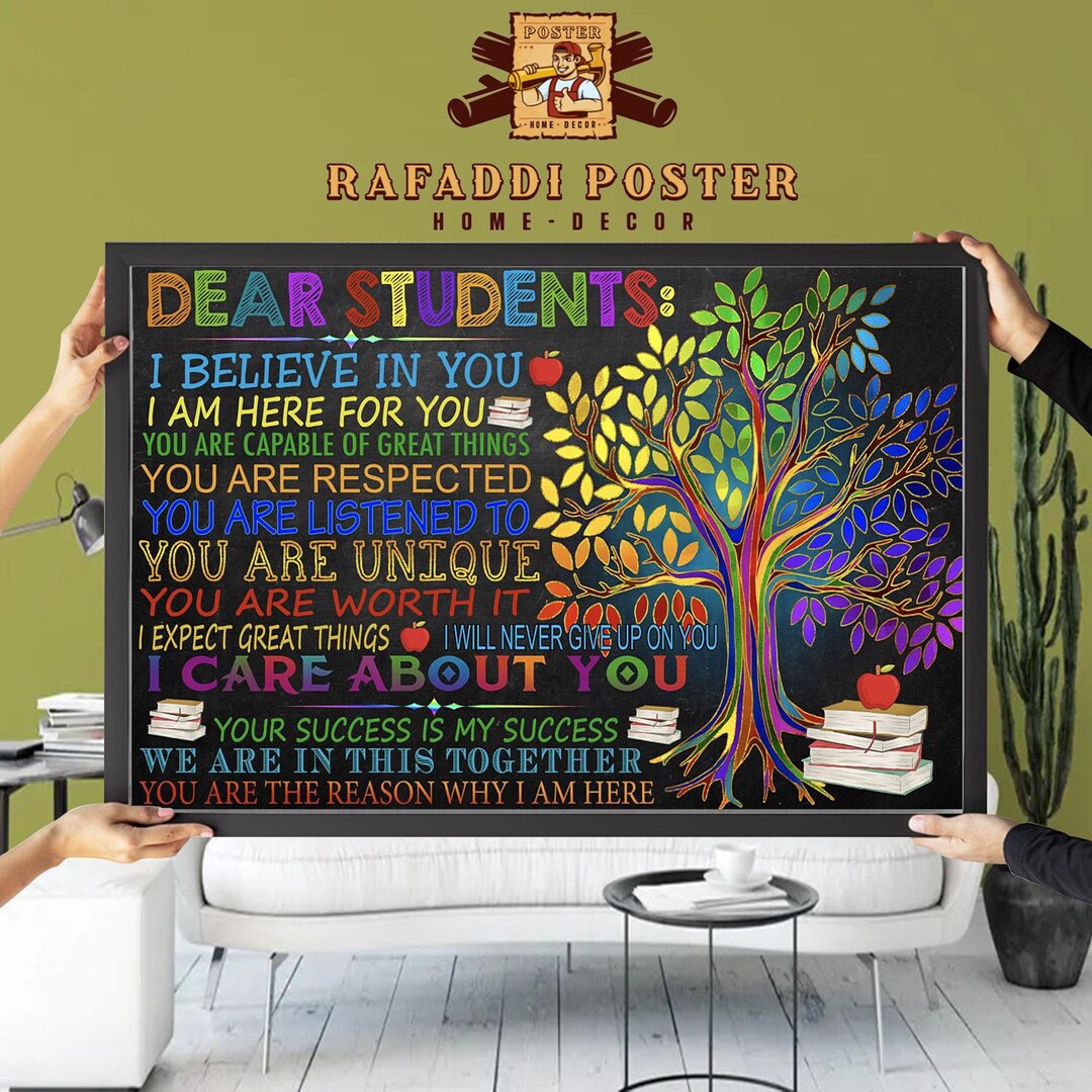 Dear Students I Believe in You We Are in This Together Poster Home ...