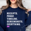 RHOSLC Receipts Proof Timeline Screenshots Everything Sweatshirt, Real ...