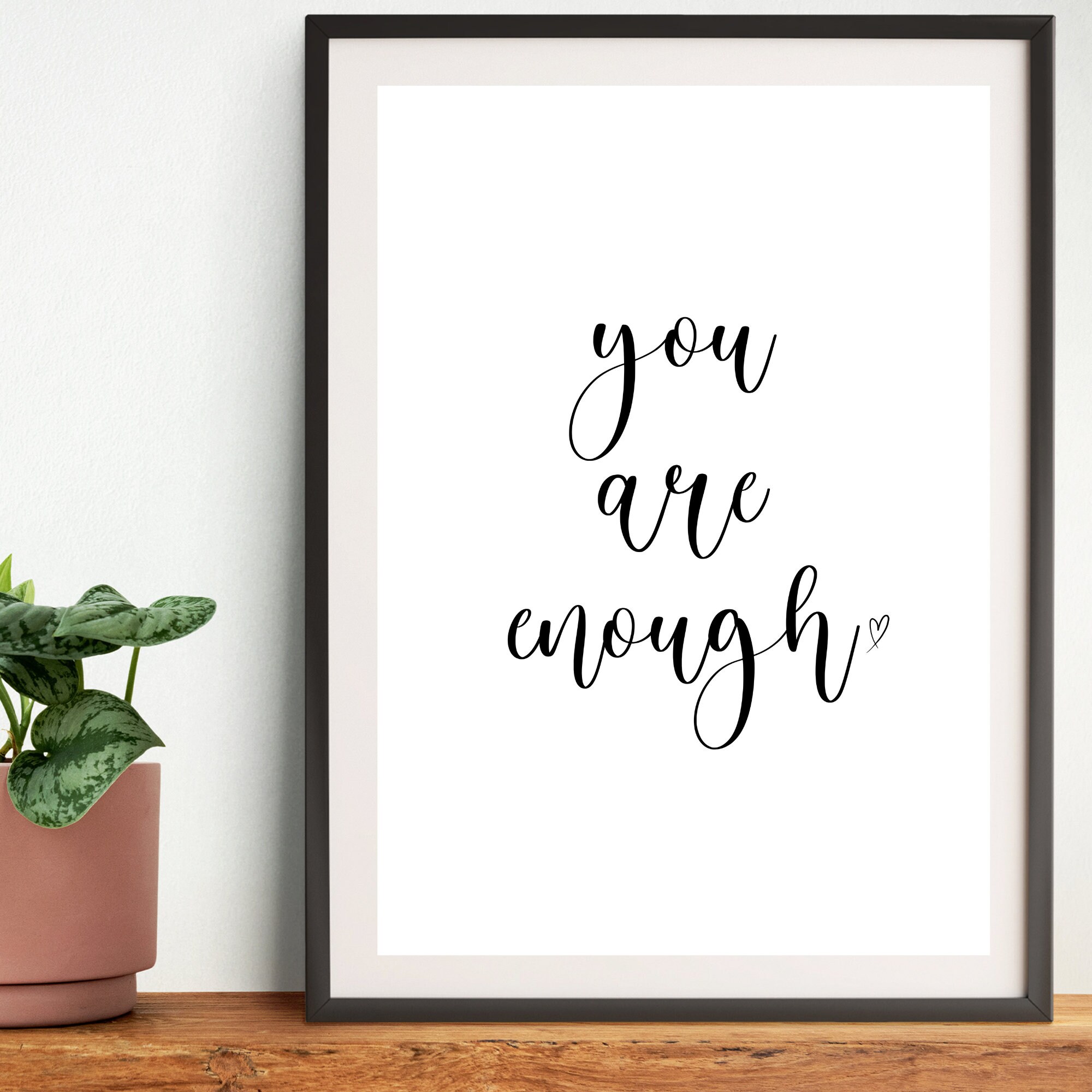 You Are Enough Printable, Motivational Decor, Motivational Printable ...