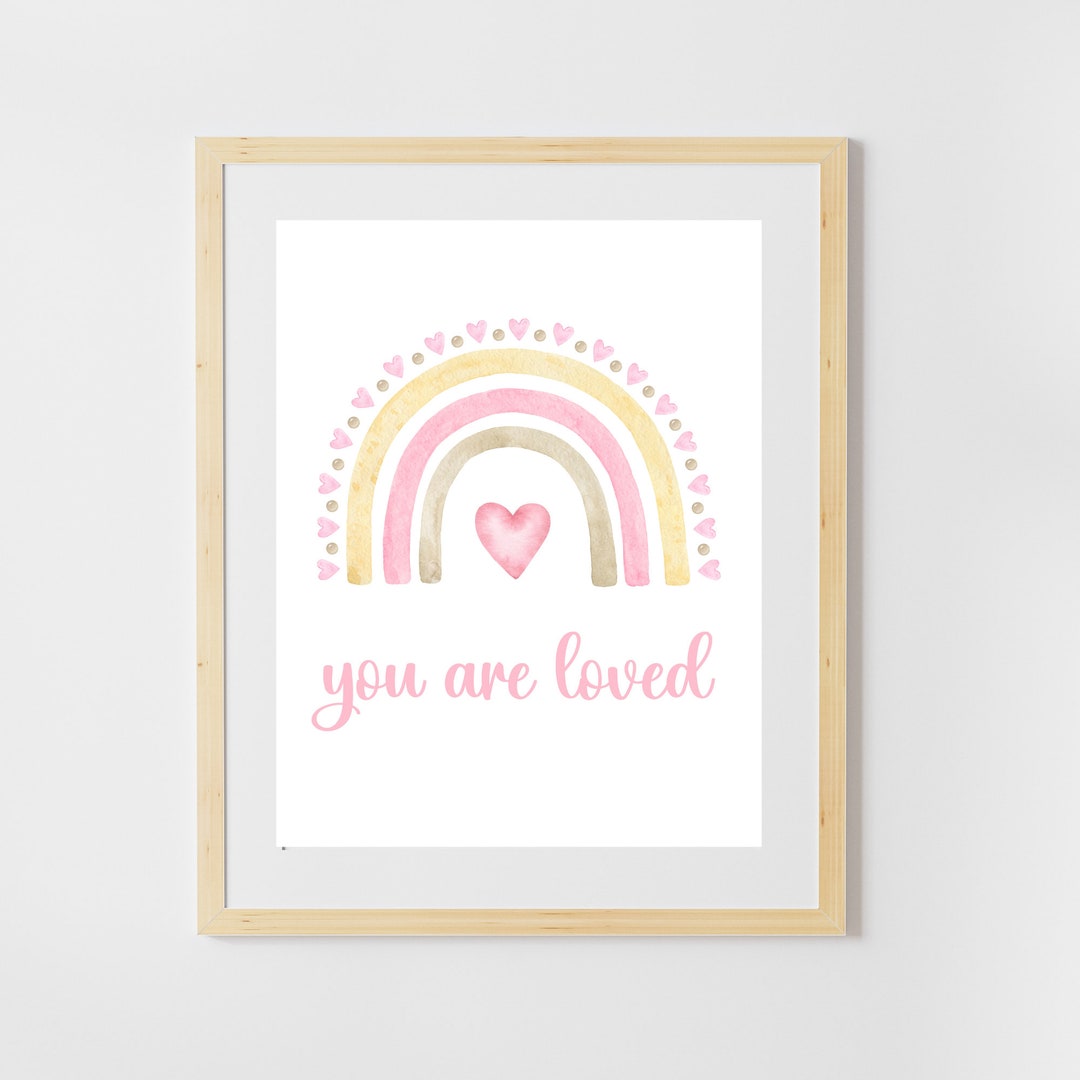 You Are Loved Rainbow Printable, Rainbow Art, Affirmation Art, Nursery ...