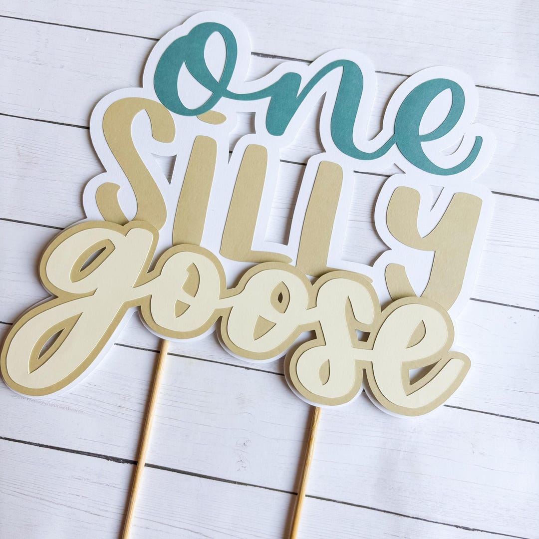 One Silly Goose Cake Topper - Etsy