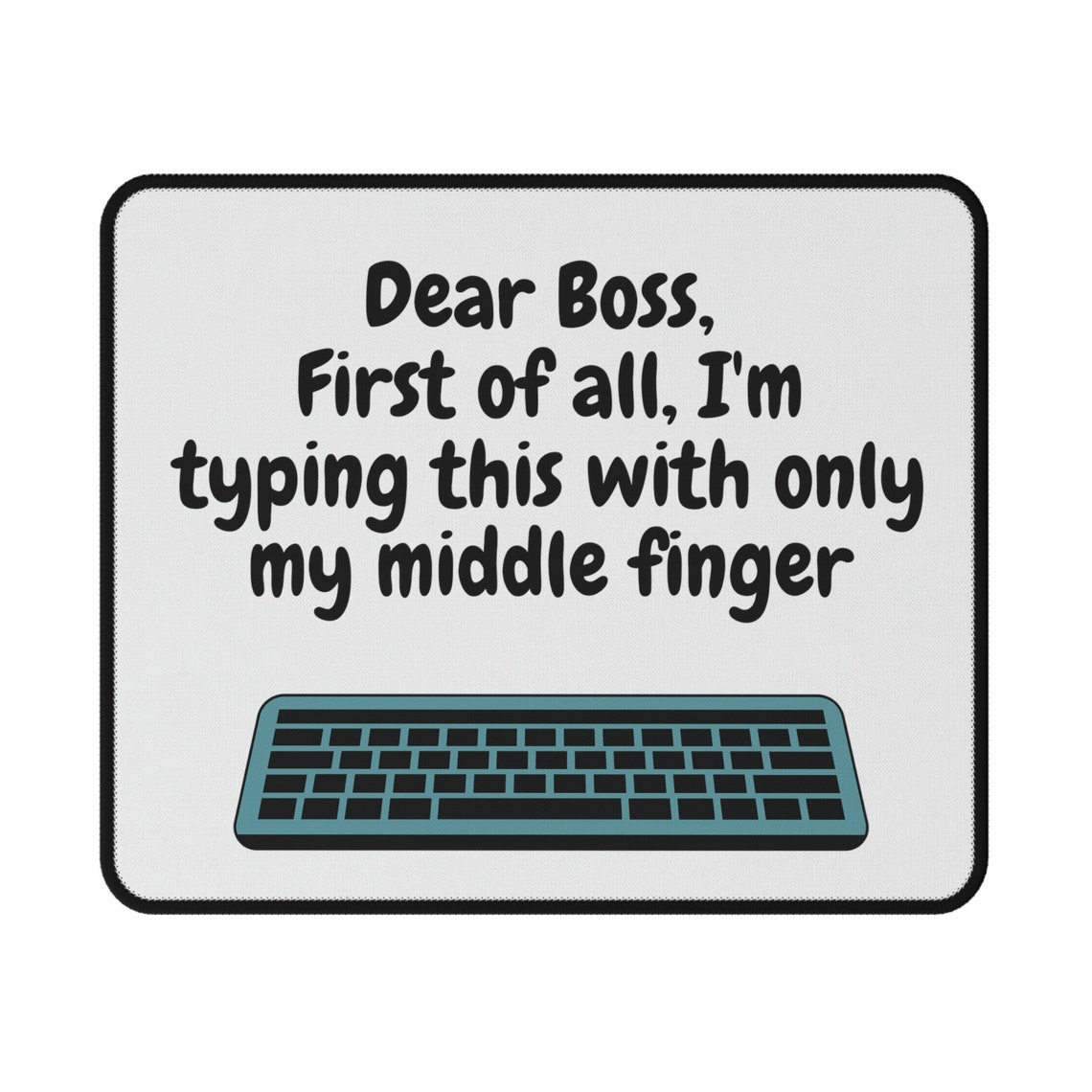 Mousepad Gift,funny Mouse Pad, Desk Pad Mat, Sarcastic Office Work ...