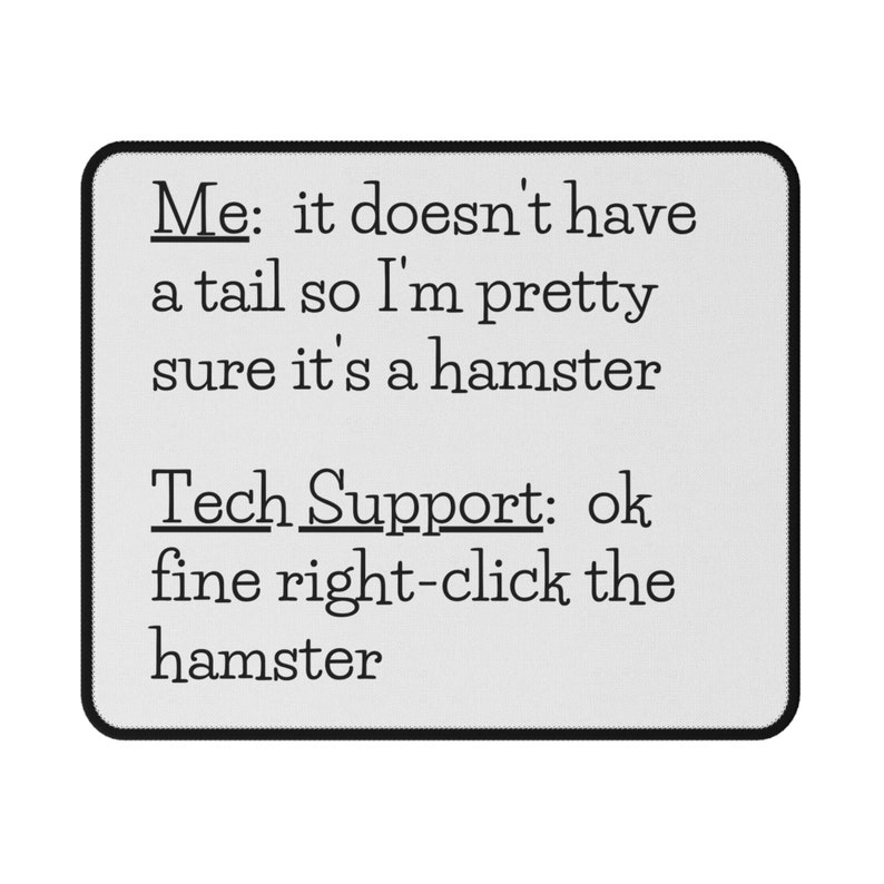 Mousepad Gift, Funny Mouse Pad,desk Pad Mat, Tech Support Humor ...