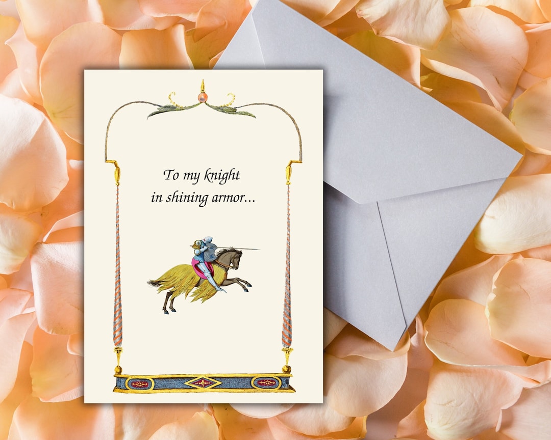 Romantic Medieval Knight Card for Him | Anniversary, Valentine's ...