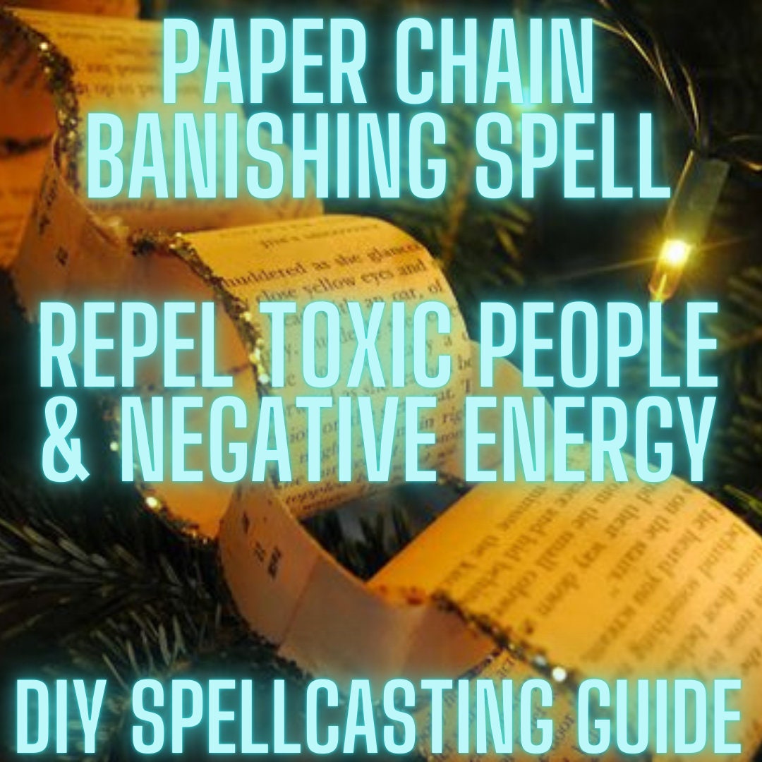 A Paper Chain Banishing Spell Cleanse Negative Energy, Harmful ...