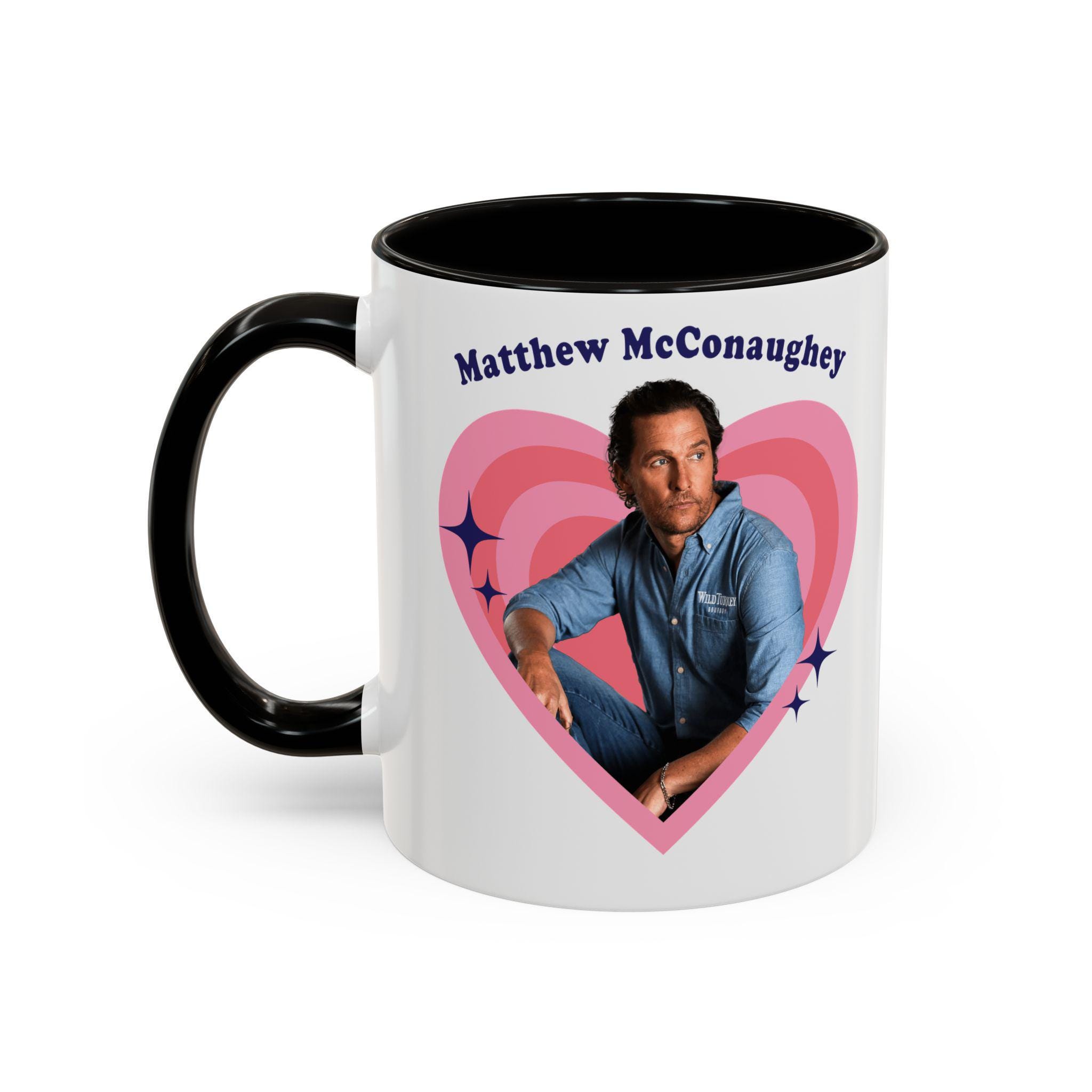 Matthew Mcconaughey Accent Mug, Matthew Mcconaughey Colorful Mug ...