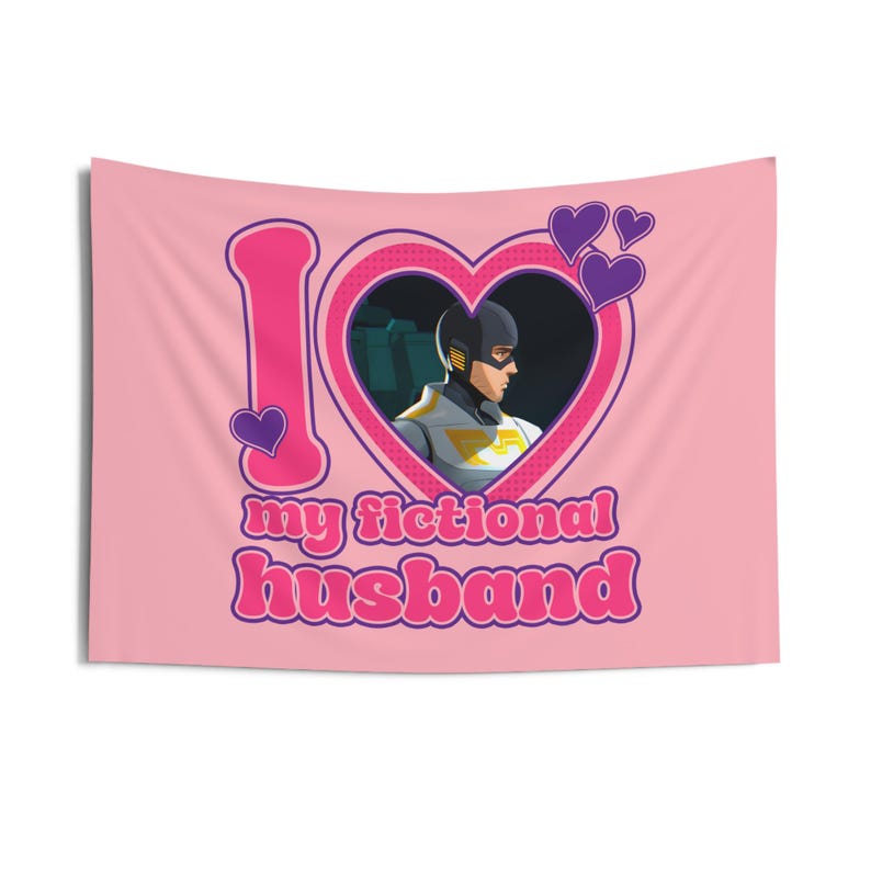 I Love My Fictional Husband Mecha Man Flag, Robert Robertson III ...