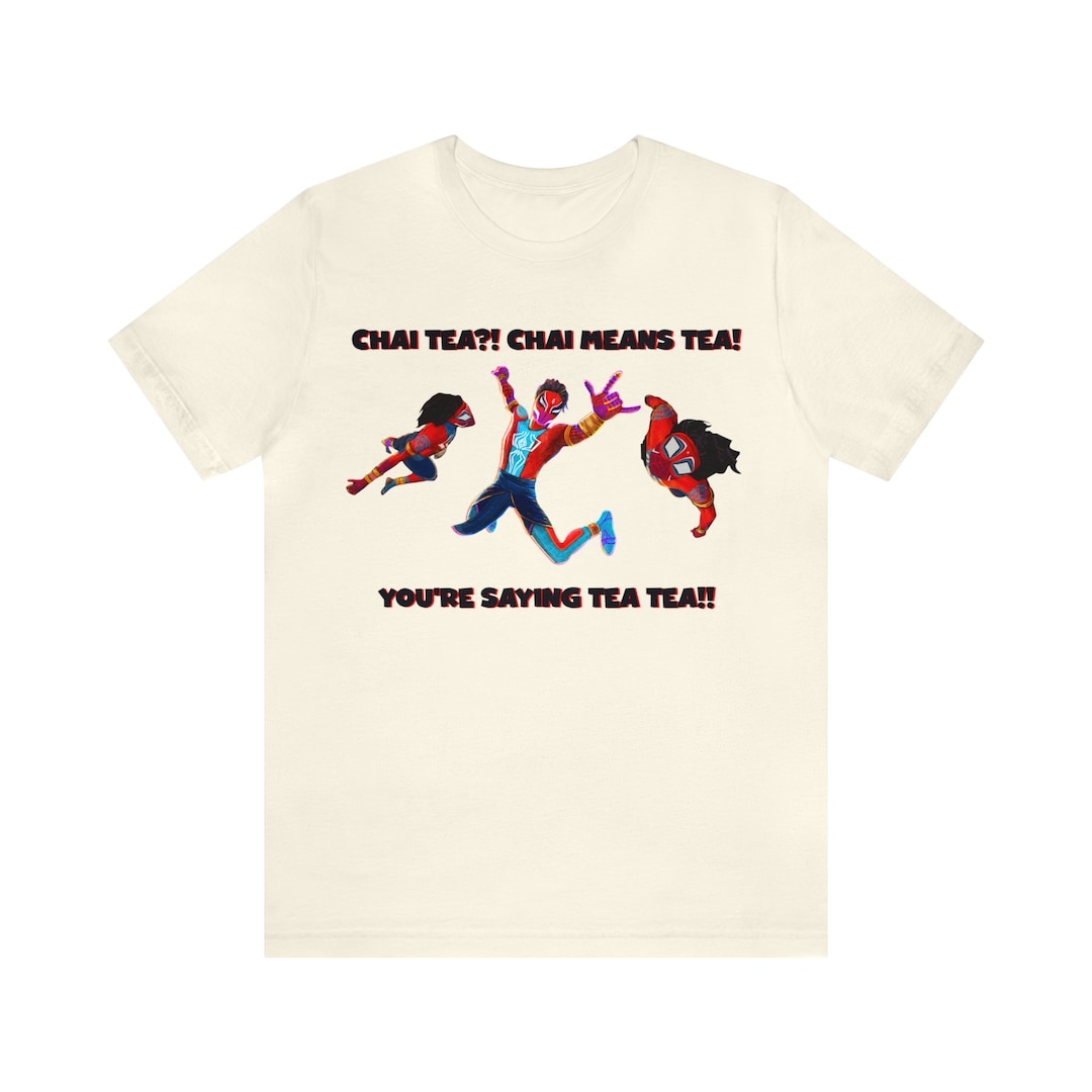 Pavitr Prabhakar Chai Tea Funny Tee, Spider-man India Spider-man ...