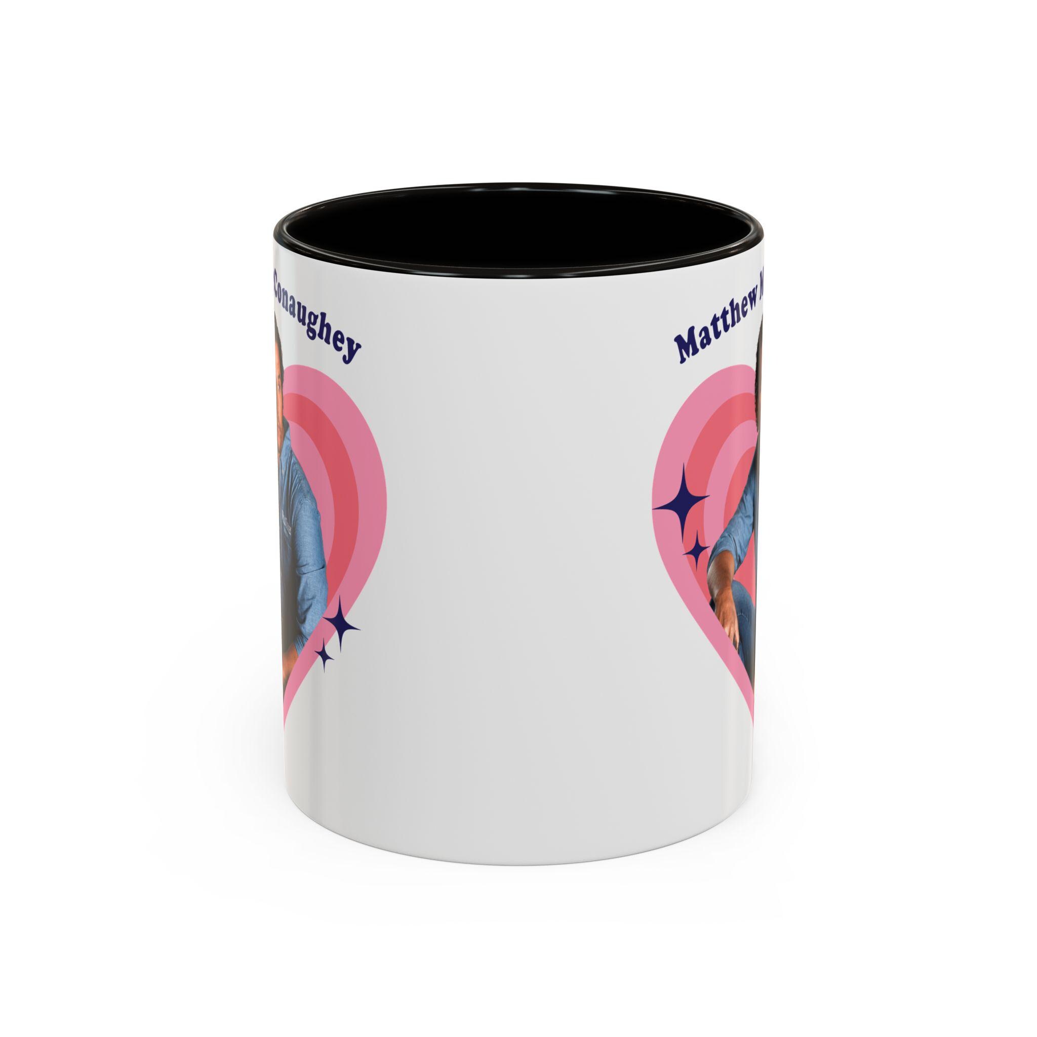 Matthew Mcconaughey Accent Mug, Matthew Mcconaughey Colorful Mug ...
