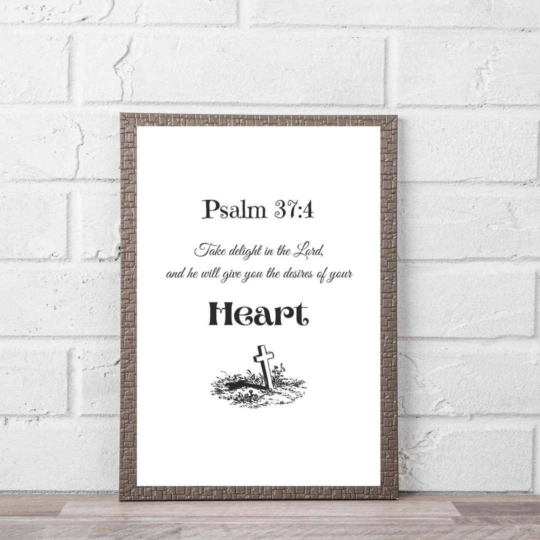 Psalm 37:4 Biblical Wall Art Kjv Bible Verse Print Bible - Etsy