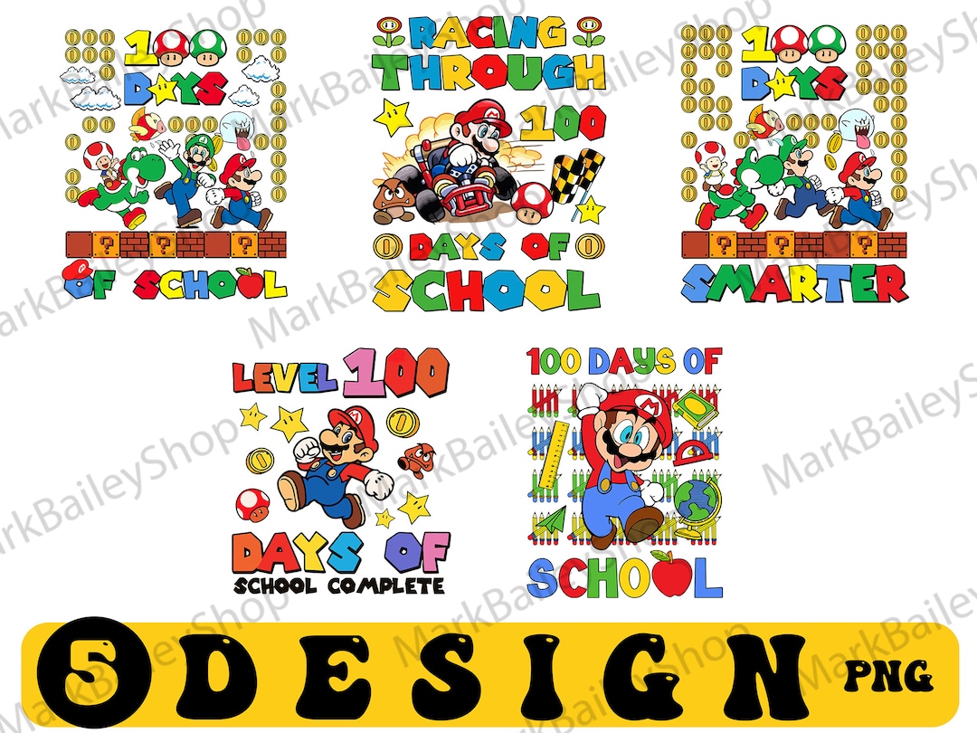 Super Mario 100 Days of School Png, Mario Game 100th Day Shirt, Super ...