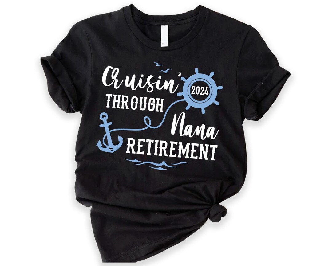 Retirement Party Shirt, Retirement Tshirt, Cruising Through Retirement ...