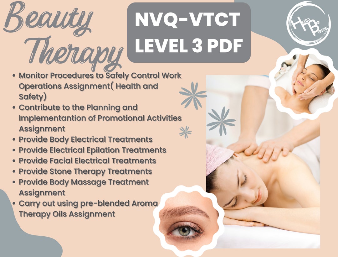 NVQ Level 3 Diploma VTCT Beauty Therapy Treatments Assignment ...
