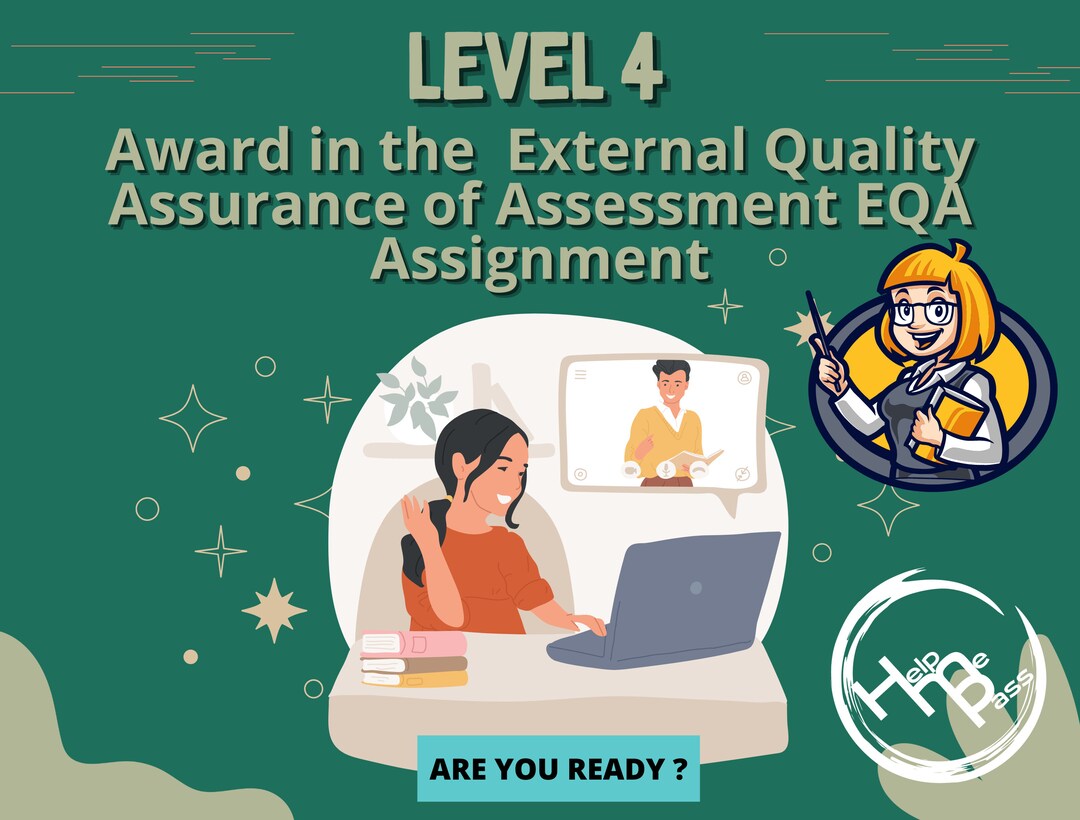 Level 4 Award in External Quality Assurance of Assessment EQA Completed ...