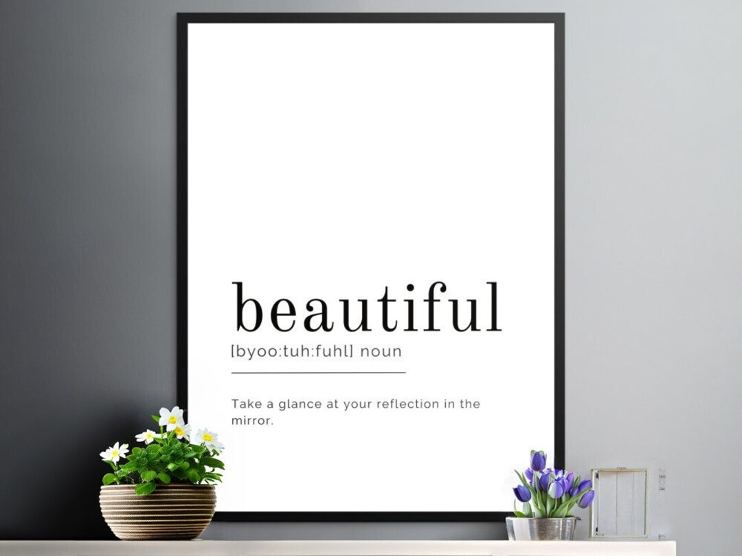 Beautiful Definition Print, Beauty Definition, Self Love Wall Art, Self ...