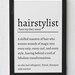 Hairstylist Definition Print, Hairstylist Gift, Hairdresser Gift, Gifts ...