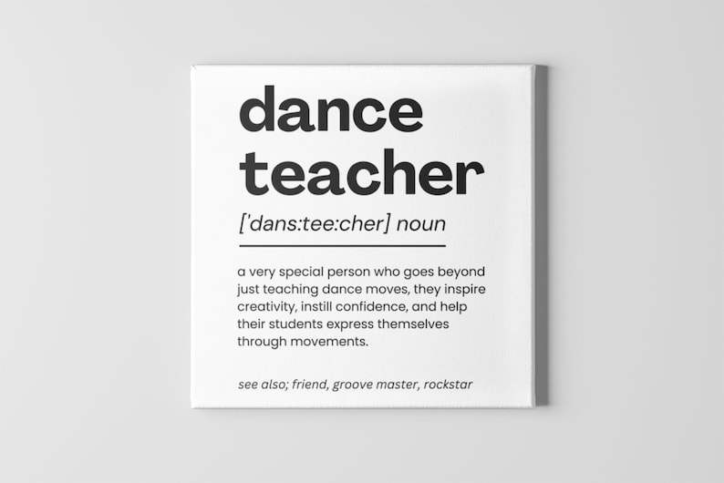 Dance Teacher Appreciation Gift, Dance Teacher Definition Print, Gift ...