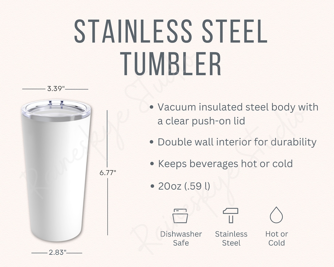 Stainless Steel 20 Oz Tumbler Size Chart and Description Mockup, 20 Oz ...