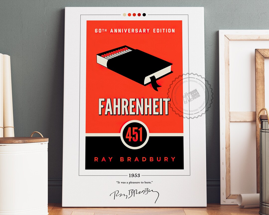 Fahrenheit 451 Book Cover Poster | Ray Bradbury, Fahrenheit 451 Poster ...