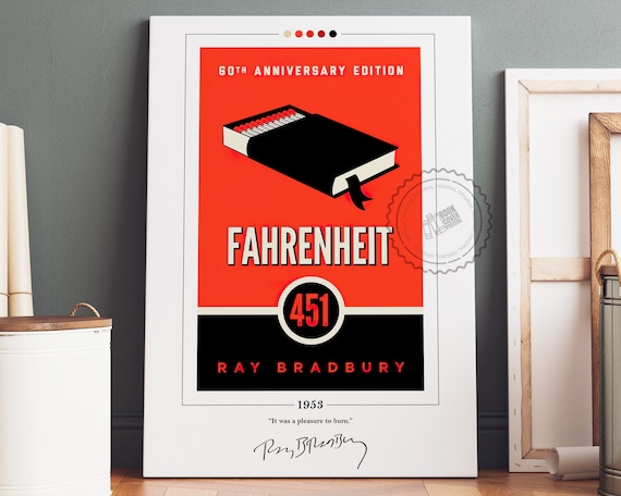 Poster Fahrenheit 451 Fahrenheit 451, A Novel: Ray Bradbury: