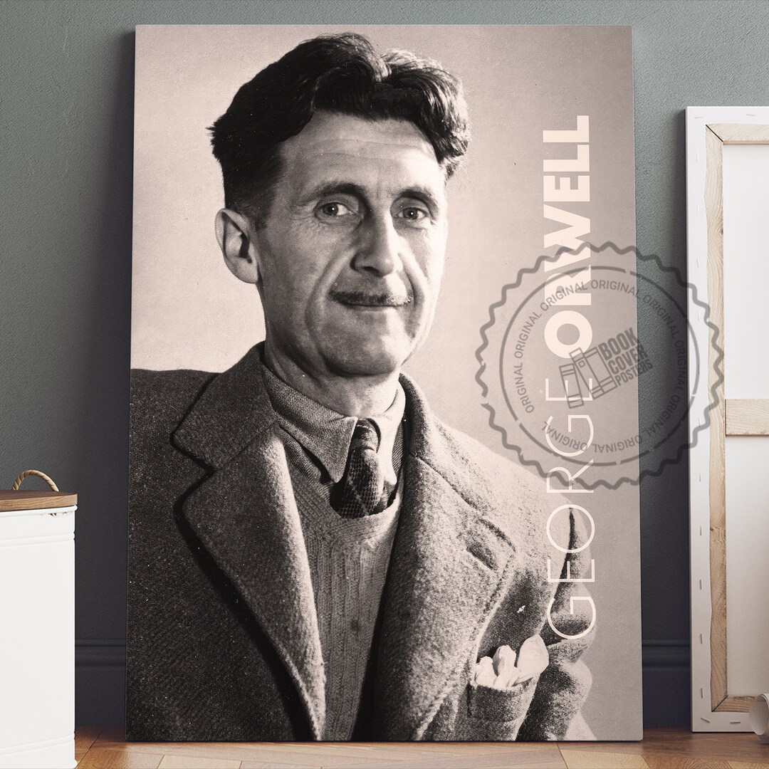 George Orwell Poster Canvas Wall Art, Book Lover Gifts, Gifts for ...
