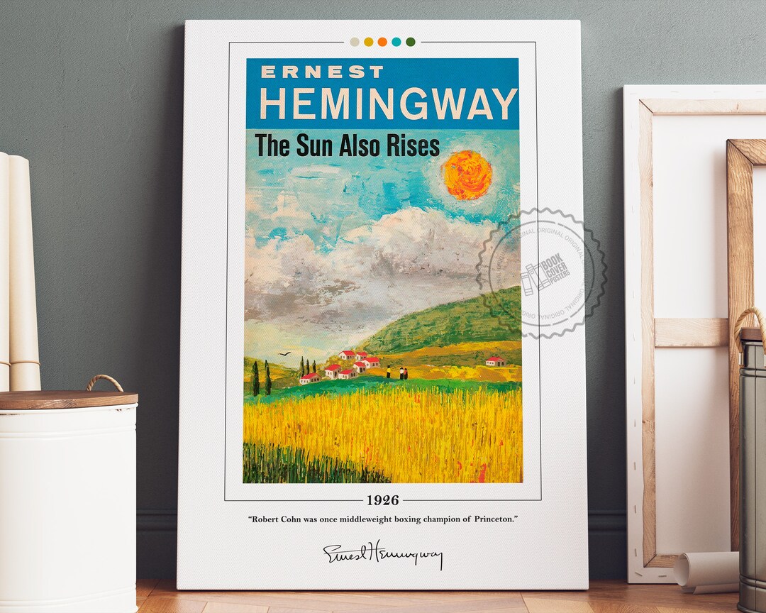 The Sun Also Rises Book Cover Poster | Ernest Hemingway, the Sun Also ...
