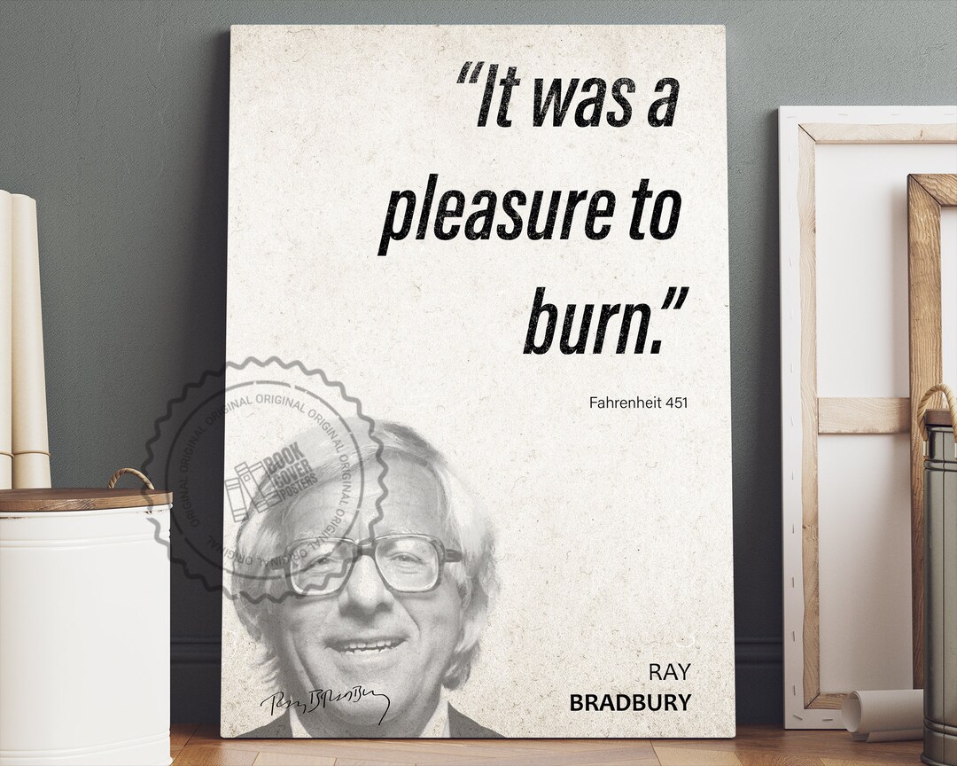 Ray Bradbury Quote Wall Art | Fahrenheit 451 Quote Poster, Quote Print ...