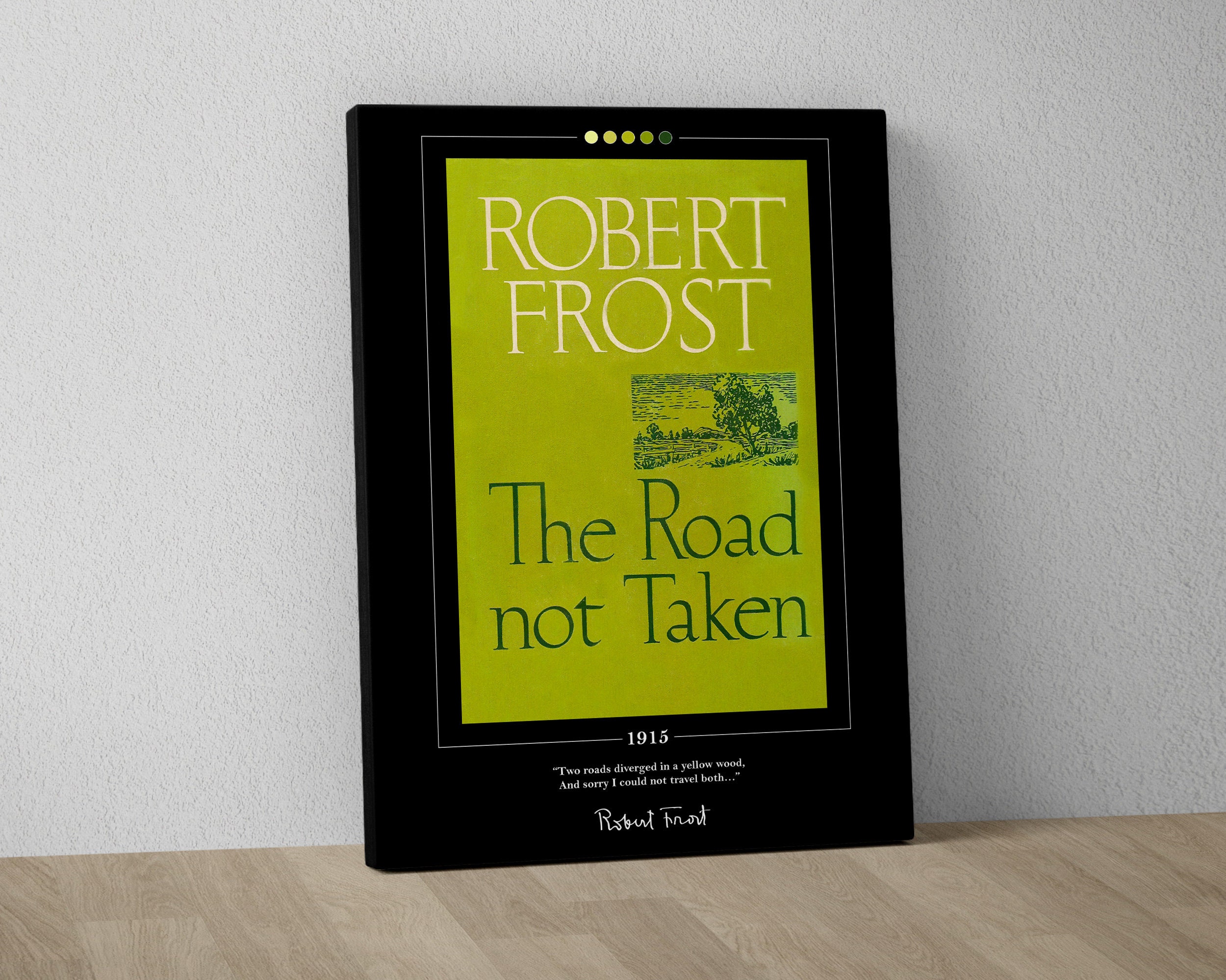 The Road Not Taken By Robert Frost Book Cover