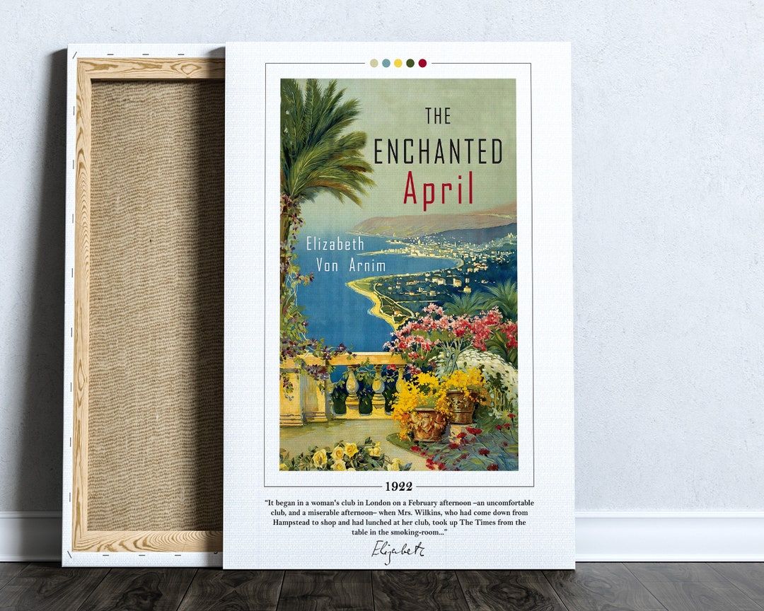 The Enchanted April Book Cover Poster | Elizabeth Von Arnim, the ...