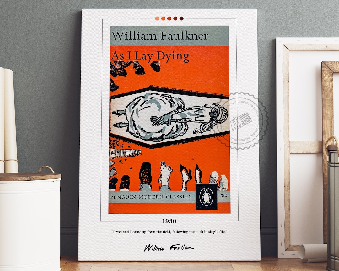 As I Lay Dying Book Cover Poster | William Faulkner, as I Lay Dying ...