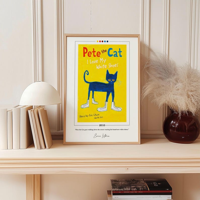 Pete the Cat Book Cover Poster | Eric Litwin, Pete the Cat Poster, Pete ...