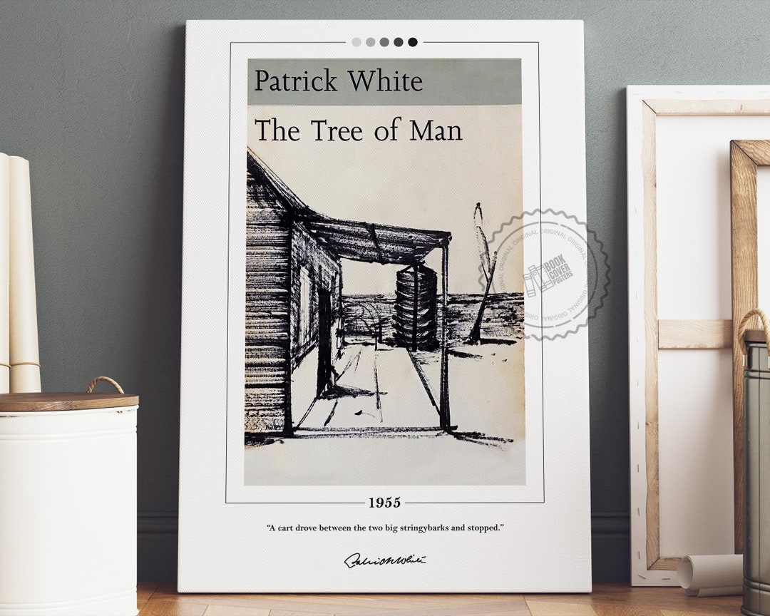 The Tree of Man Book Cover Poster Patrick White, the Tree of Man Poster ...