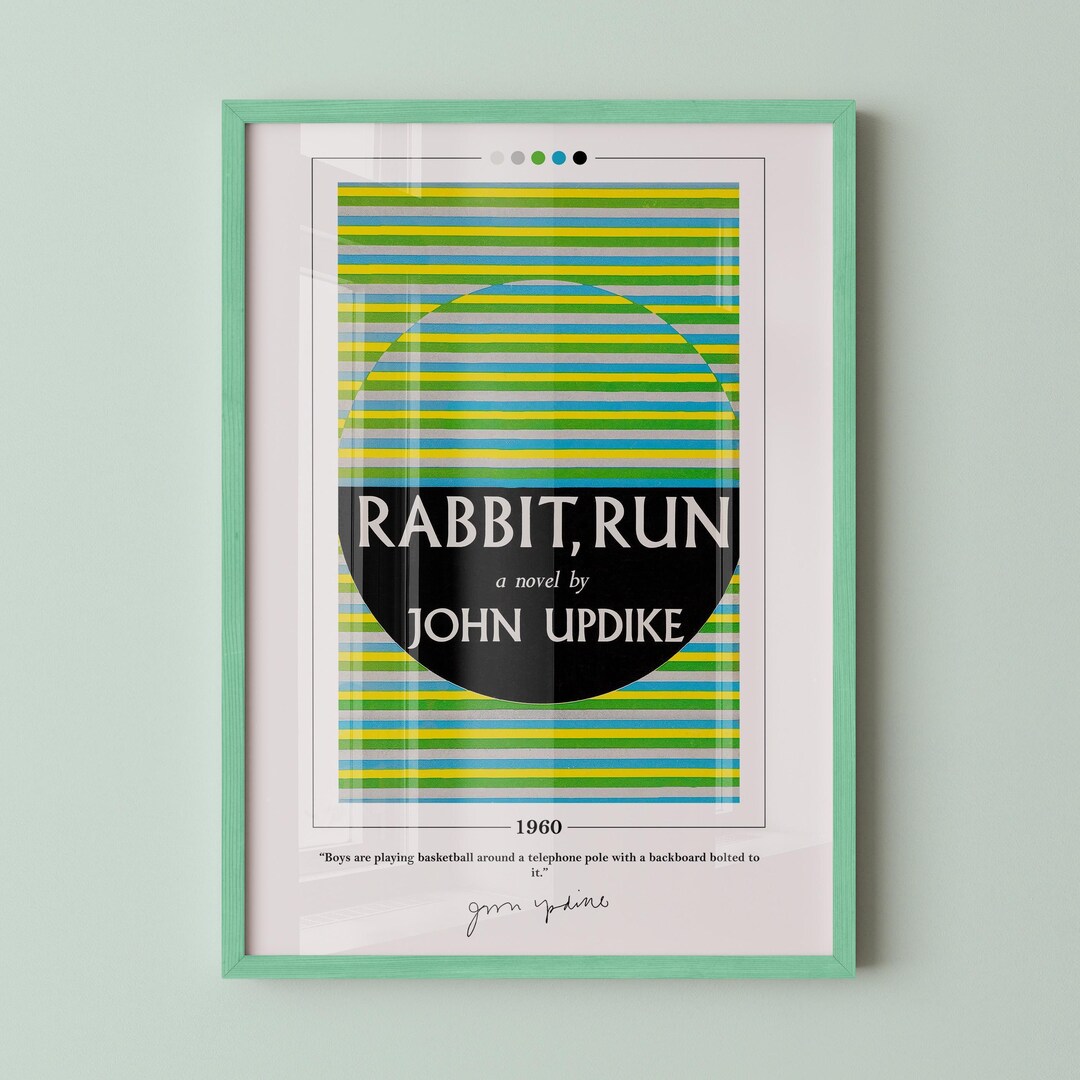 Rabbit Run Book Cover Poster | John Updike, Rabbit Run Poster, Rabbit ...