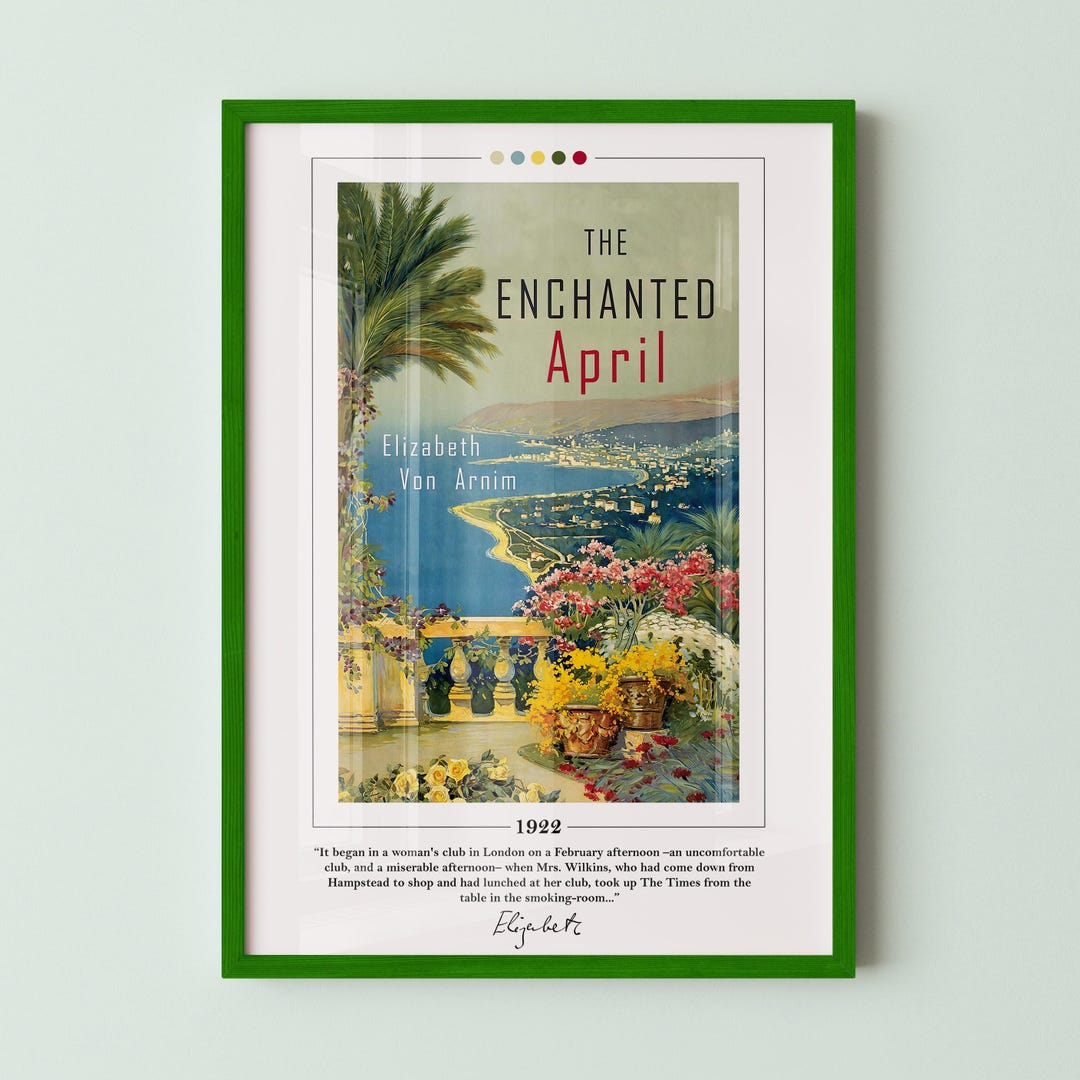 The Enchanted April Book Cover Poster | Elizabeth Von Arnim, the ...