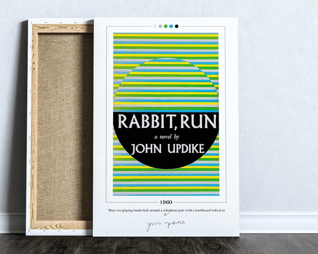 Rabbit Run Book Cover Poster | John Updike, Rabbit Run Poster, Rabbit ...