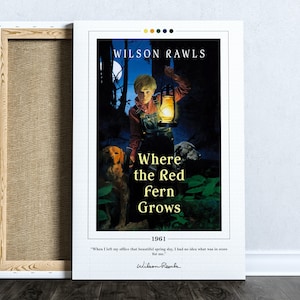 Where the Red Fern Grows Book Cover Poster | Wilson Rawls, Where the ...
