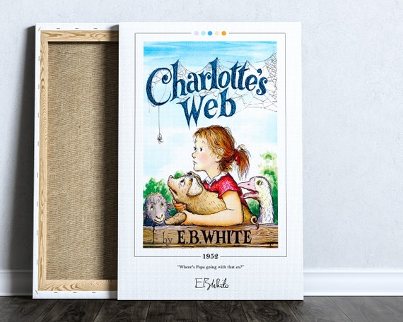 Charlotte's Web Book Cover Poster E. B. White - Etsy