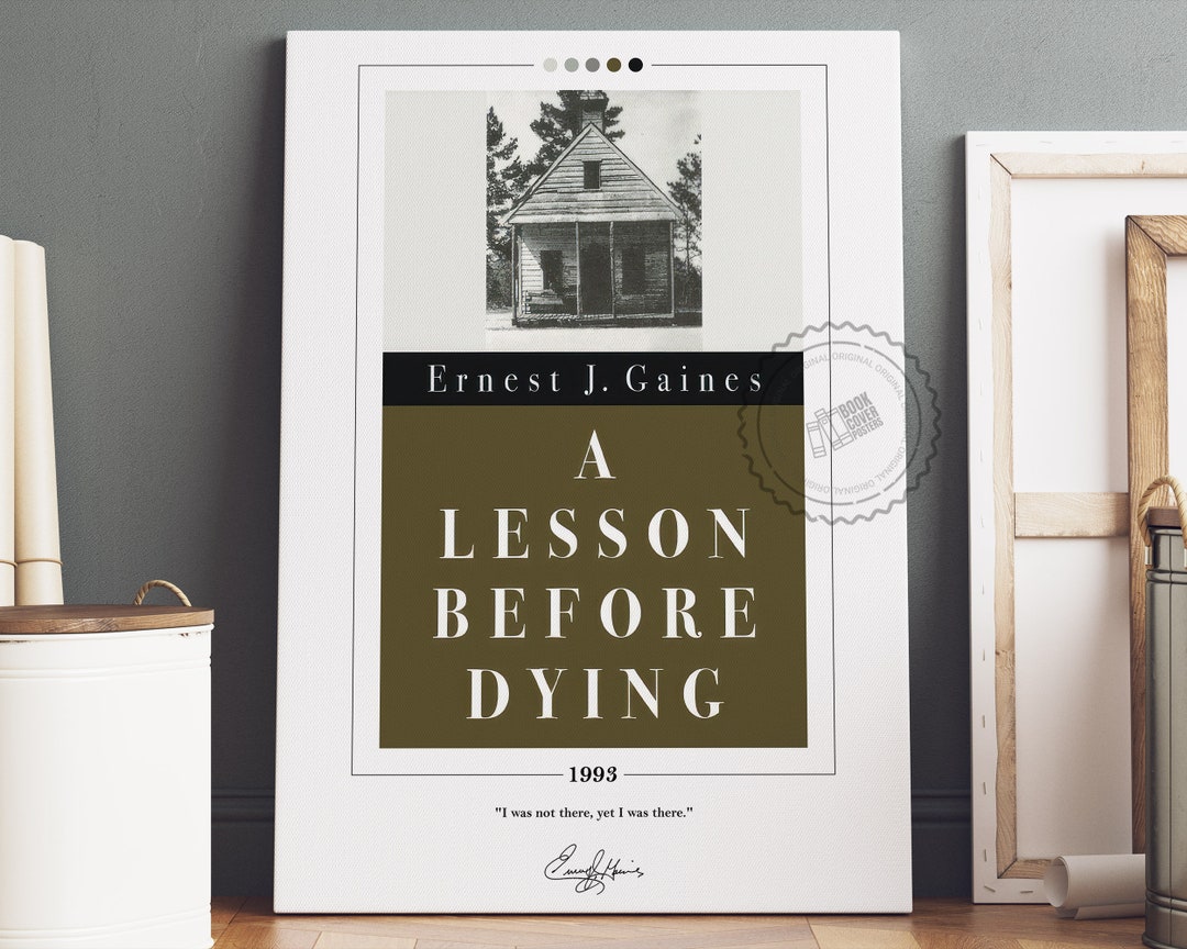 A Lesson Before Dying Book Cover Poster | Ernest J. Gaines, A Lesson ...