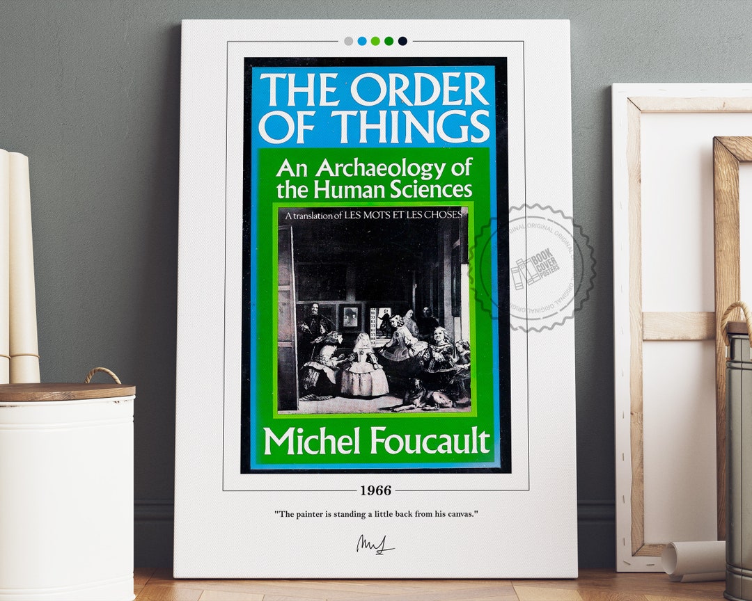 The Order of Things Book Cover Poster | Michel Foucault, the Order of ...