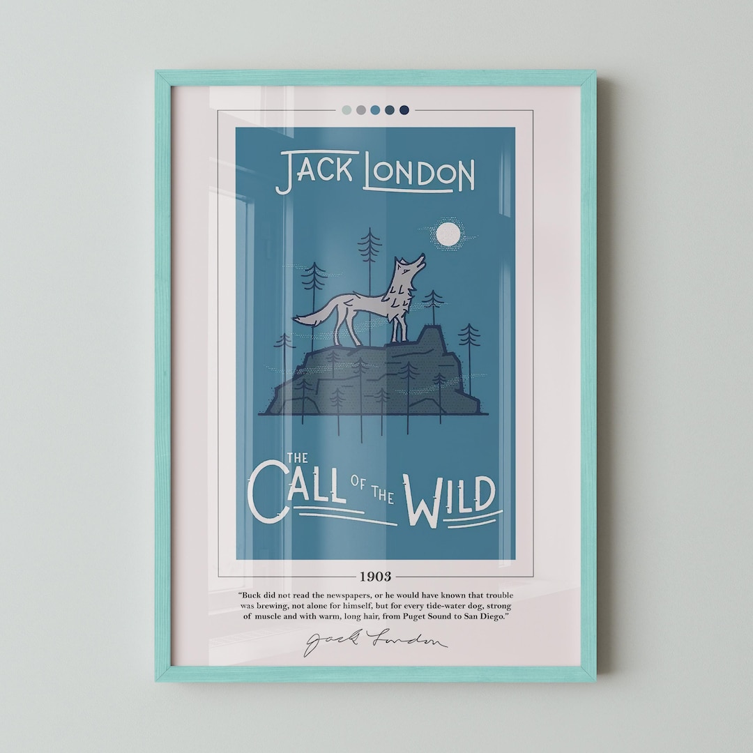 The Call of the Wild Book Cover Poster | Jack London, the Call of the ...