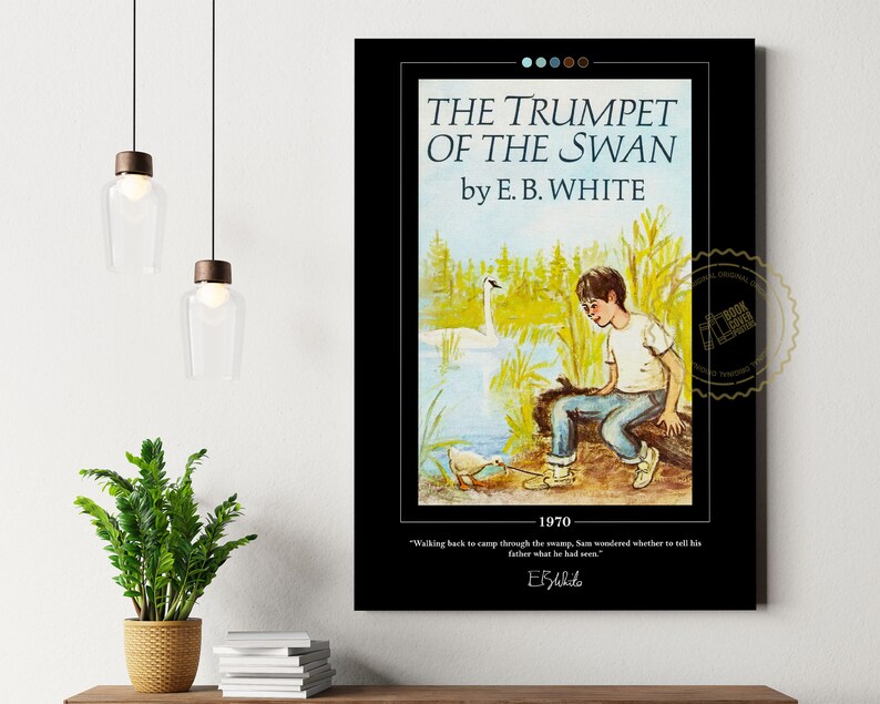 The Trumpet of the Swan Book Cover Poster E. B. White the - Etsy