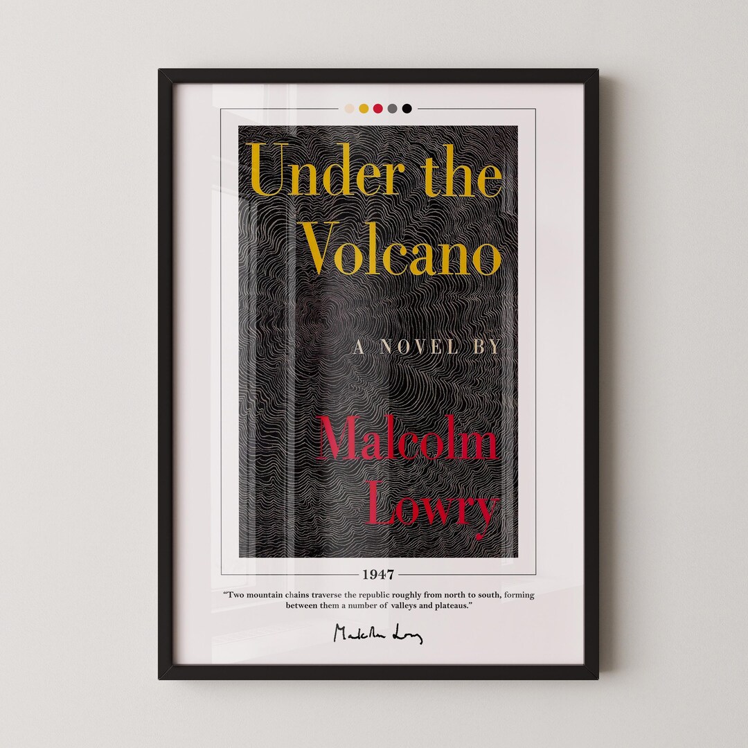 Under the Volcano Book Cover Poster | Malcolm Lowry, Under the Volcano ...
