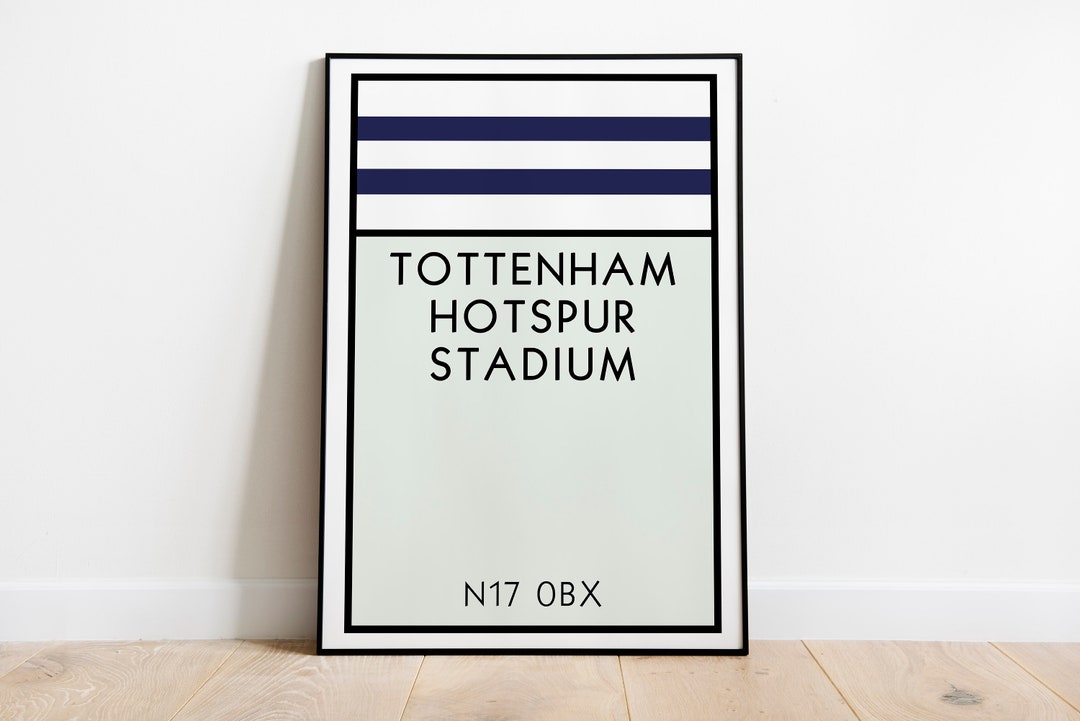 Tottenham Hotspur Monopoly Wall Art / Tottenham Hotspur Stadium Art ...