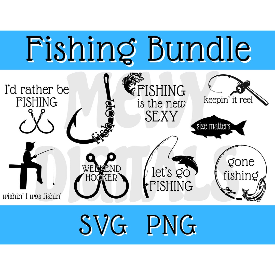 Fishing SVG PNG Bundle - Etsy